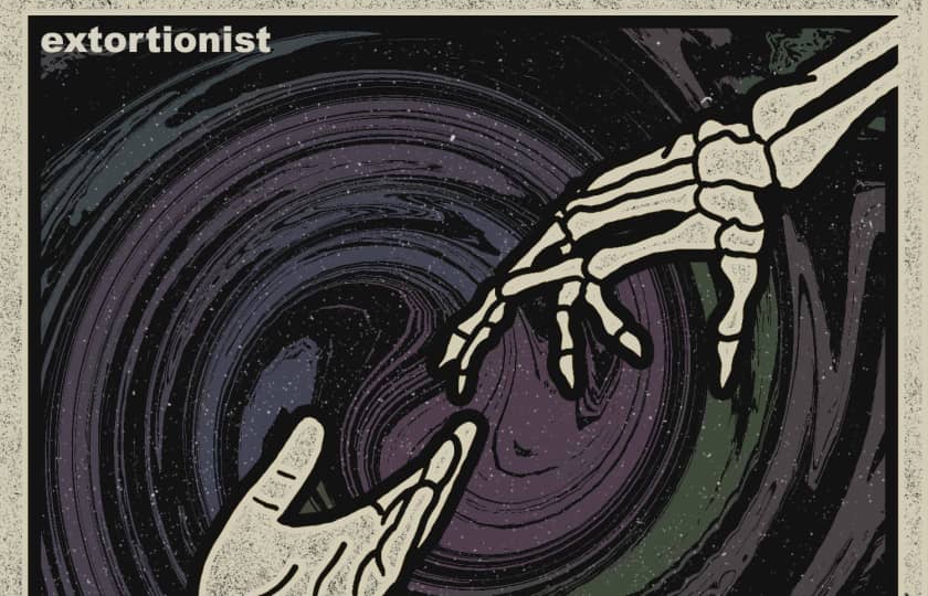 Extortionist Tickets