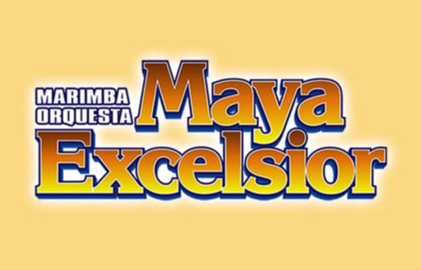 Marimba Orquesta Maya Excélsior Tickets | Marimba Orquesta Maya ...