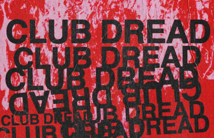 Club Dread 门票 | Club Dread 巡演日期和演唱会门票 - viagogo